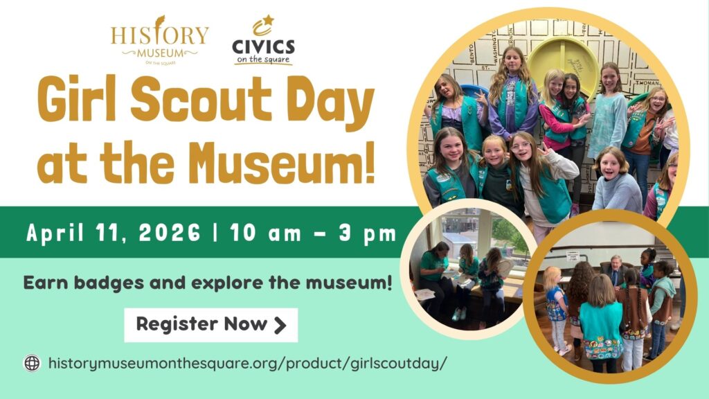 Girl Scout Day at the Museum - History Museum on the Square
